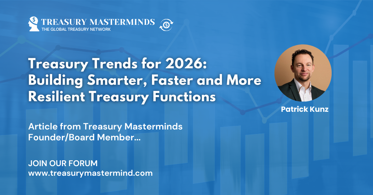 Treasury Trends for 2026: The Future of Financial Strategy ...
